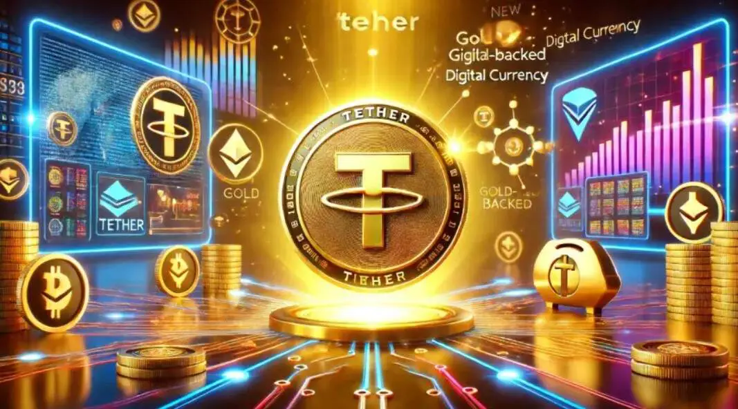 Tether Launches New Digital Asset Backed by Gold